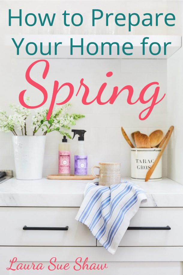 How to Get Your Home Ready for Spring - Practical Productivity with ...